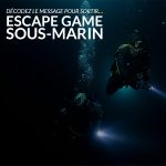 Escape Game Sous-Marin | Toulouse (Mission : les tortues de Marsa Shagra)